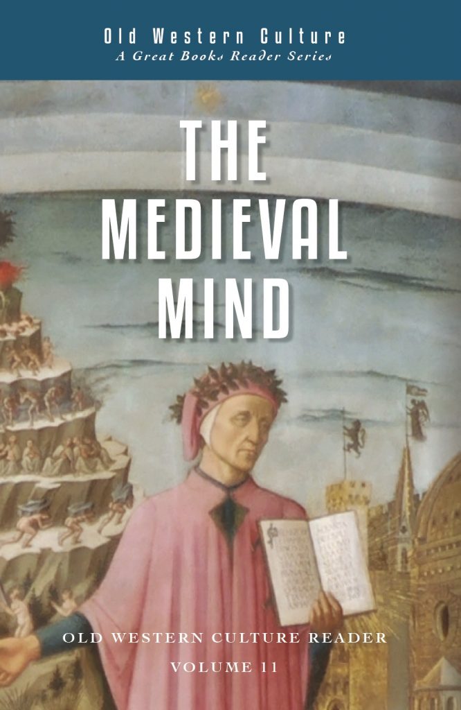 OWC Reader Vol. 11 • The Medieval Mind – Roman Roads Press