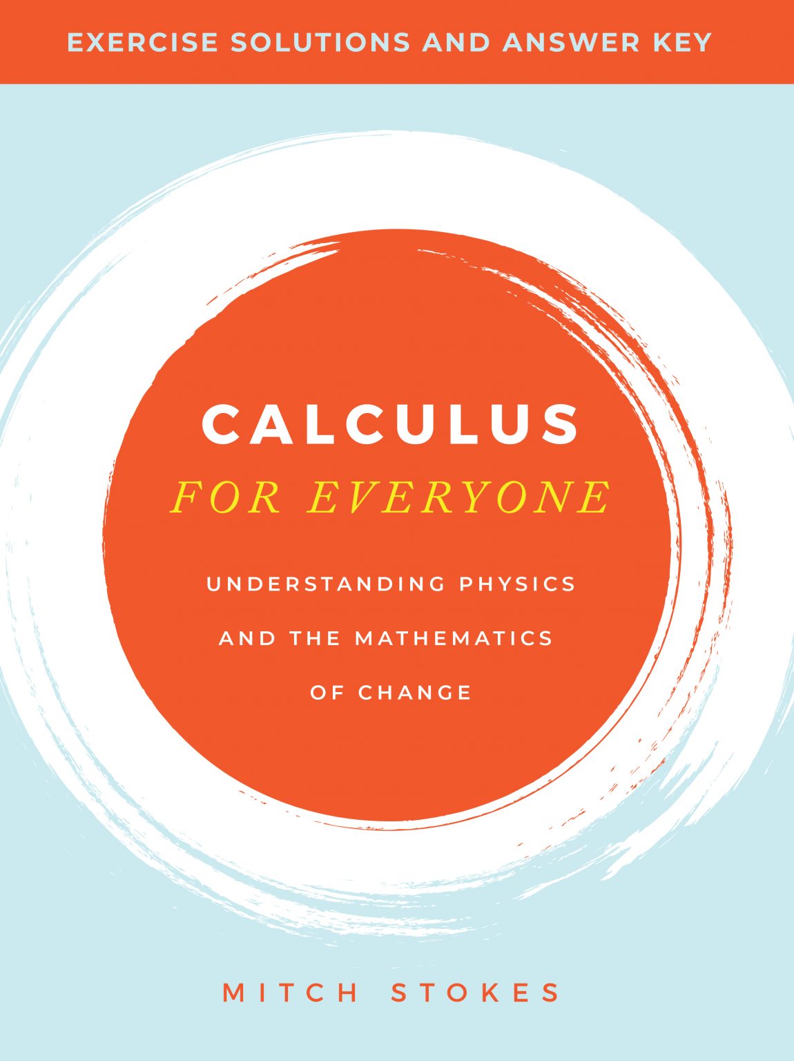 Calculus for Everyone – Roman Roads Press