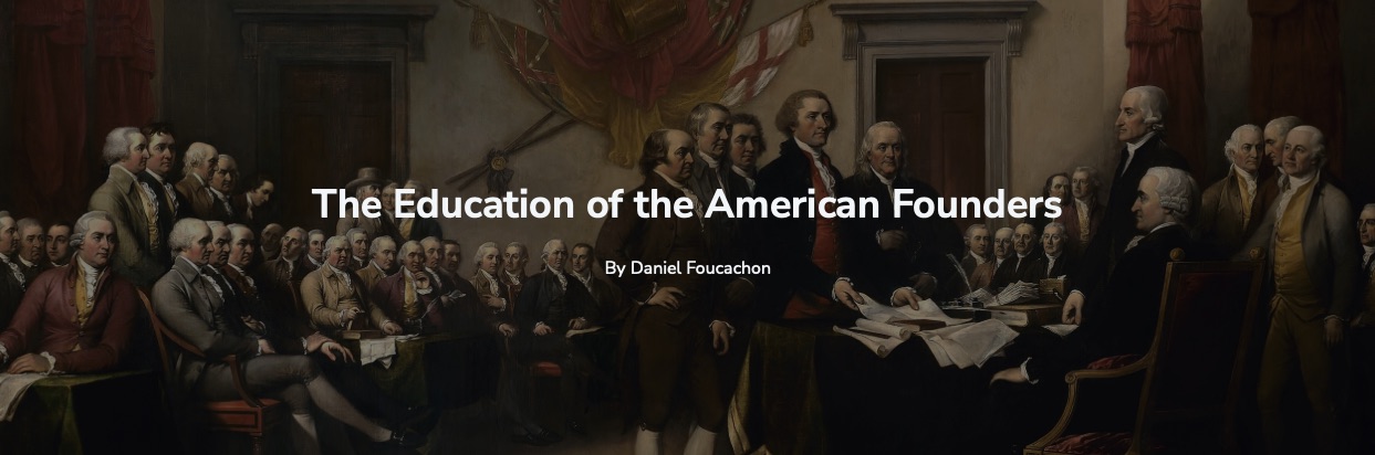 The Education of the American Founders - Roman Roads Press