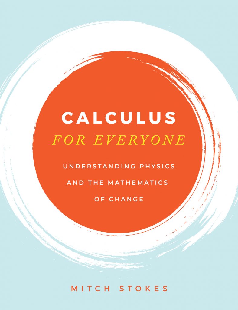 Calculus for Everyone – Roman Roads Press