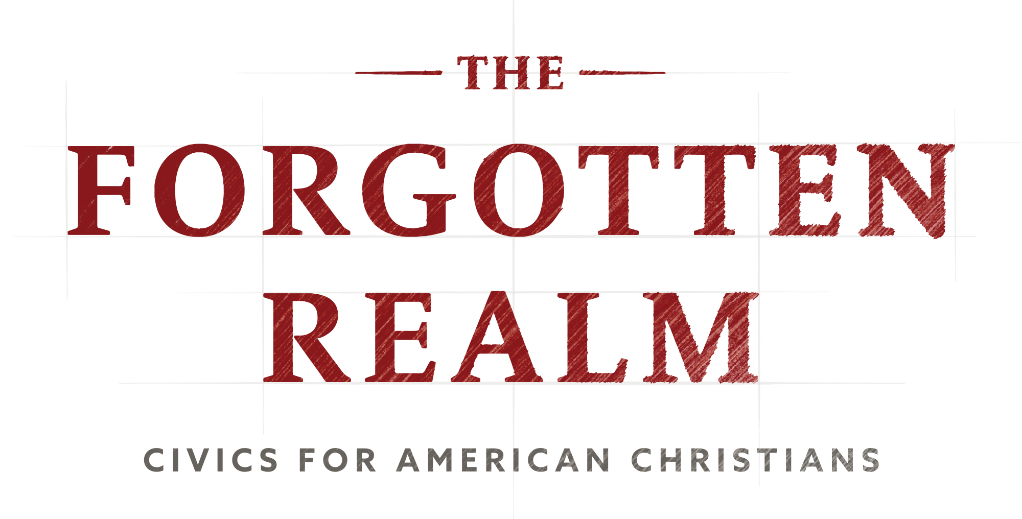 The Forgotten Realm – Roman Roads Press