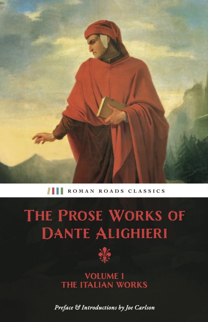 Dante’s Divine Comedy, translated by Joe Carlson – Roman Roads Press